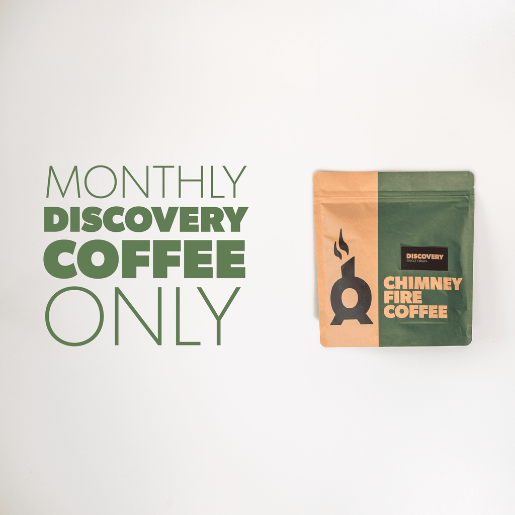 Discovery Subscription | Chimney Fire Coffee